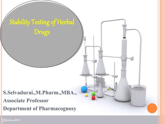 Stability testing of herbal drugs.ppt by Dr.U.Srinivasa | PPT