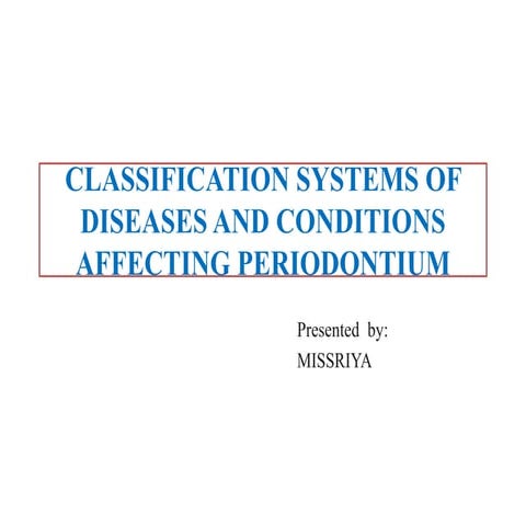 classification of periodontal diseases-includes 2017 | PPTX | Dental ...