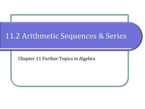Arithmetic Sequence and Series | PPTX | Physics | Science