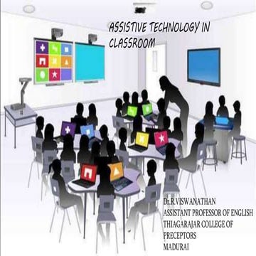 ASSISTIVE TECHNOLOGY IN CLASS ROOM | PPTX