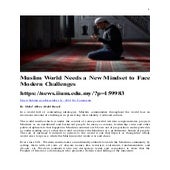 11.Muslim World Needs a New Mindset to Face Modern Challenges.pdf