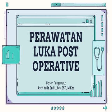PERAWATAN LUKA POST OPERATIVE KEBIDANAN | PPTX