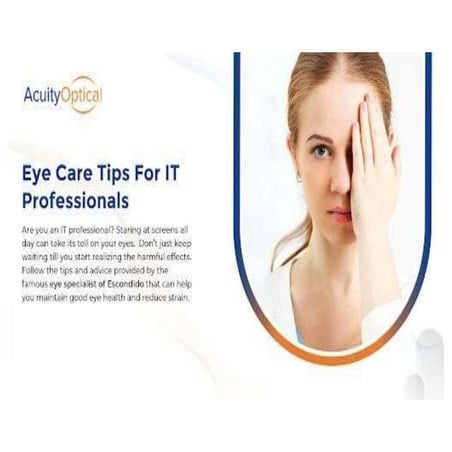 Advance Eye Care Tips For IT Professionals | PPT