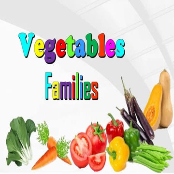 11. Different families of vegetables.pptx