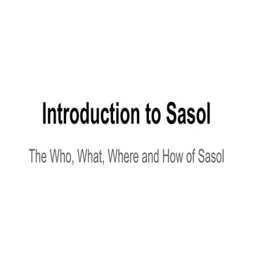 11.1.2 Introduction to Sasol.pptx and mo | PPT