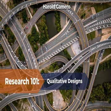 Research 101: Qualitative Research Designs | PPT
