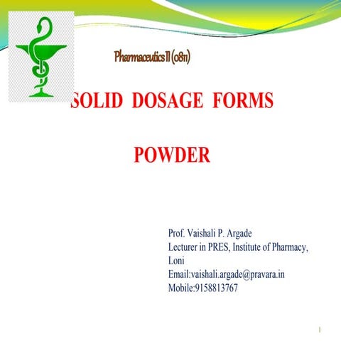 11. POWDER.pptx Pharmaceutics II ER 2020 | PPTX