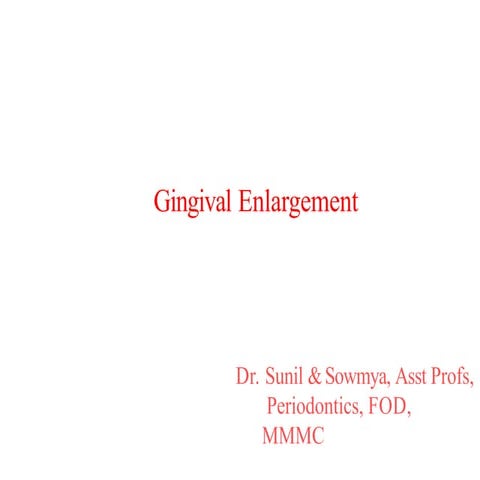 Types and classification of gingival enlargement | PPTX
