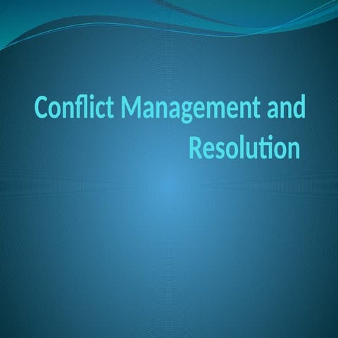 11.Conflict Management and resolution.pptx