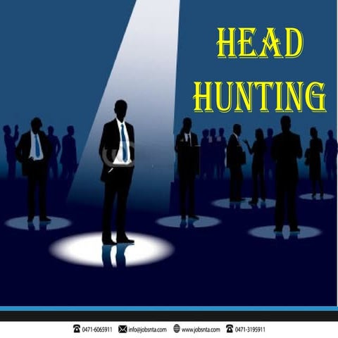 Headhunting importance in recruitment process | PPT