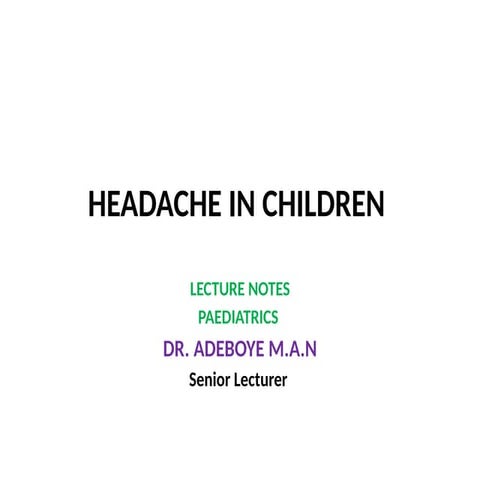 Paediatric headache (Headache in Children).pptx