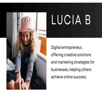 Lucia B: Your Go-To Expert for Digital Marketing Success | PPT