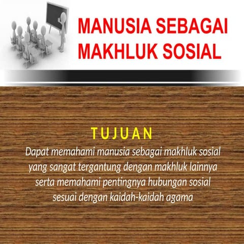 11. Manusia Sebagai Makhluk Sosial.pptx