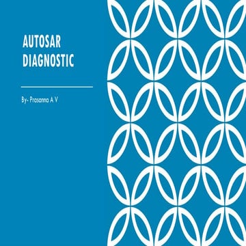 UDS: Vehicle Diagnostics in AUTOSAR Software Architecture | PPTX