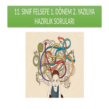 11. Sınıf Felsefe 1. Dönem 2. Yazılıya Hazırlık Soruları (1).pptx