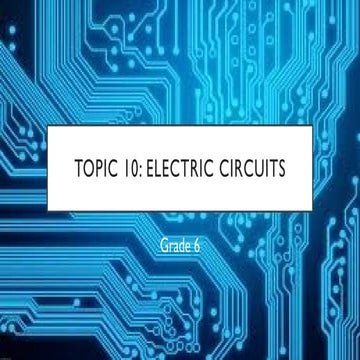 All about Electric circuits for Grade 6 learners | PPTX