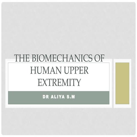 11. biomechanics of human upper extrimity.pptx