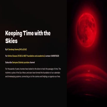 11.Keeping-Time-with-the-Skies.ppt/8th class science curiosity/by k ...