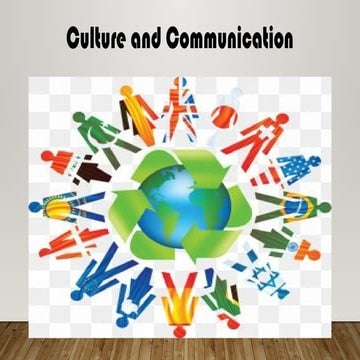 EFFECTIVE COMMUNICATION - CULTURE AND COMMUNICATION | PPTX