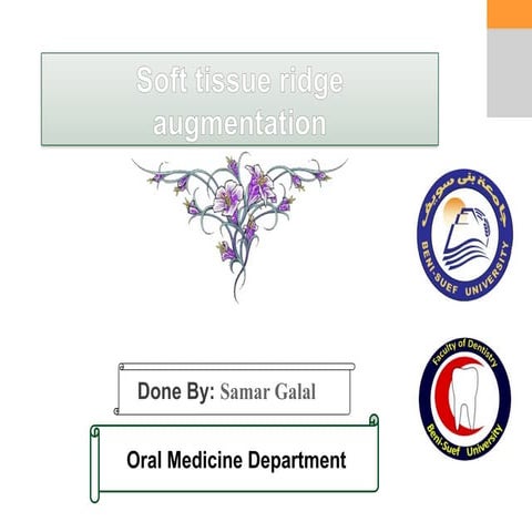 1 soft tissue ridge augmentation e1.pptx