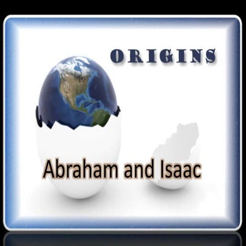 11 28-2010 Abraham and Isaac | PPT