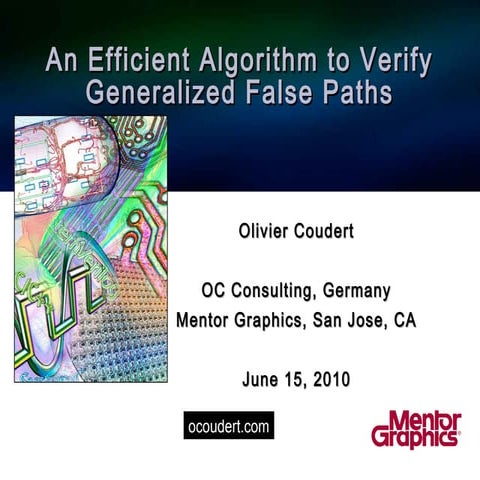 An Efficient Algorithm to Verify Generalized False Paths | PPT