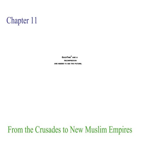 From the Crusades to Modern Muslim Empires | PPT | Christianity ...