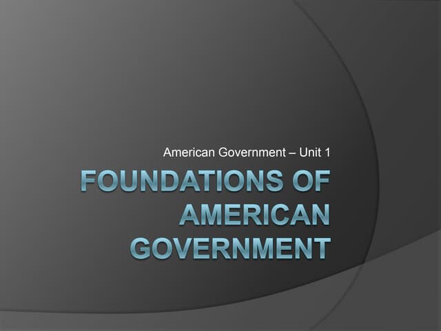 Government chapter 1 powerpoint con't | PPT