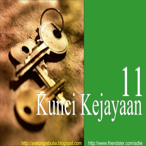 11 Kunci Kejayaan | PPT