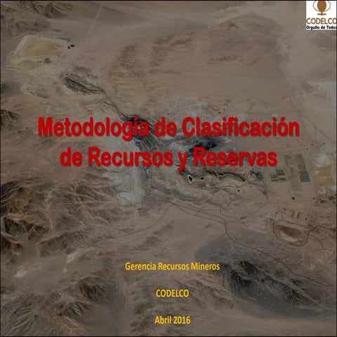 11 metodologa clasif recursos y reservas - m. mansilla - codelco | PDF