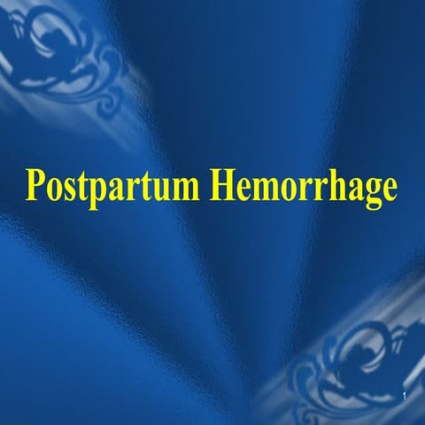 11.Postpartum+Hemorrhage | PPT | Pregnancy | Reproductive Health