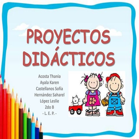 11. proyectos didácticos | PPTX