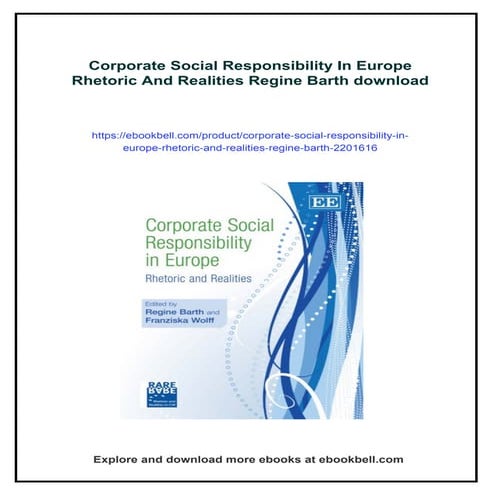 Corporate Social Responsibility In Europe Rhetoric And Realities Regine ...