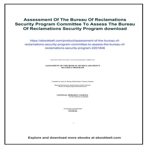 Assessment Of The Bureau Of Reclamations Security Program Committee To Assess The Bureau Of ...