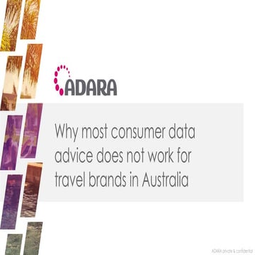 ADARA Panel's presentation at Mumbrella's Travel Marketing Summit | PDF | Australia and Oceania ...
