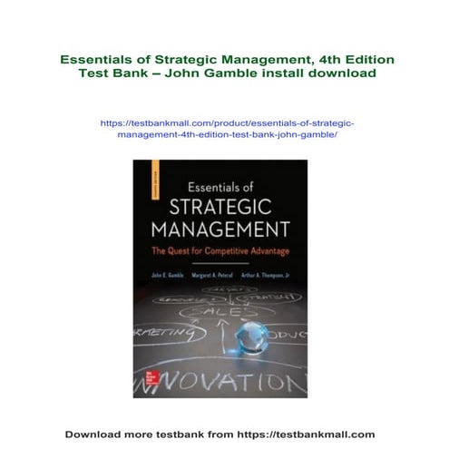 Essentials of Strategic Management, 4th Edition Test Bank – John Gamble ...