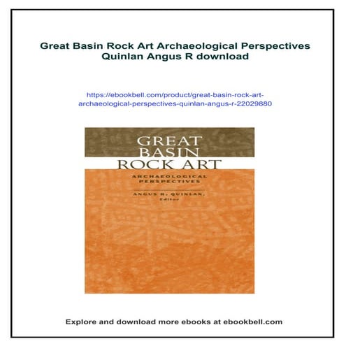 Great Basin Rock Art Archaeological Perspectives Quinlan Angus R | PDF