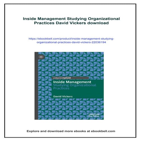 Inside Management Studying Organizational Practices David Vickers | PDF