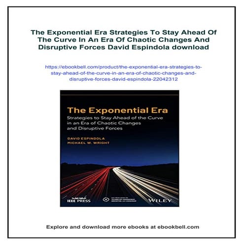 The Exponential Era Strategies To Stay Ahead Of The Curve In An Era Of Chaotic Changes And ...