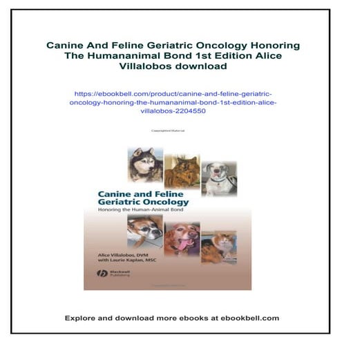 Canine And Feline Geriatric Oncology Honoring The Humananimal Bond 1st ...