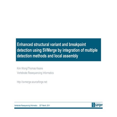Enhanced structural variant and breakpoint detection using SVMerge by integration of multiple ...