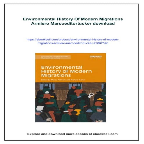 Environmental History Of Modern Migrations Armiero Marcoeditortucker | PDF