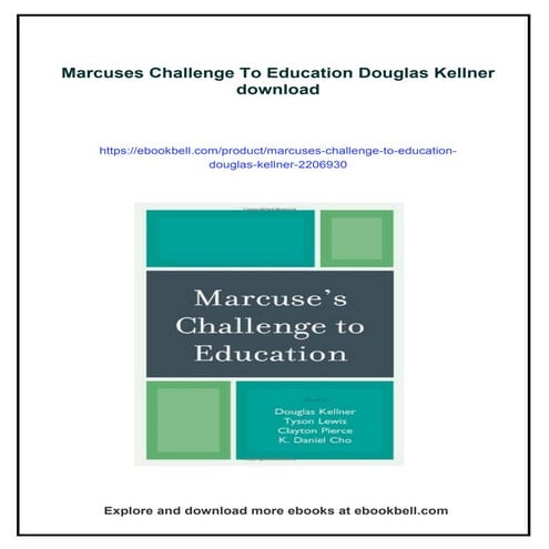 Marcuses Challenge To Education Douglas Kellner | PDF
