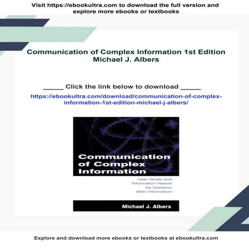 Communication of Complex Information 1st Edition Michael J. Albers | PDF