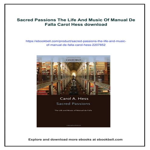 Sacred Passions The Life And Music Of Manual De Falla Carol Hess | PDF