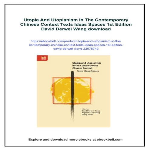 Utopia And Utopianism In The Contemporary Chinese Context Texts Ideas ...