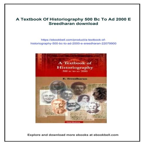 A Textbook Of Historiography 500 Bc To Ad 2000 E Sreedharan | PDF
