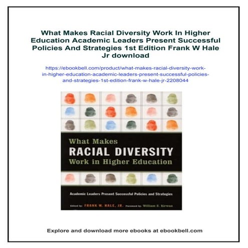 What Makes Racial Diversity Work In Higher Education Academic Leaders ...