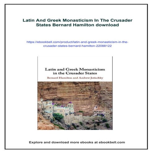 Latin And Greek Monasticism In The Crusader States Bernard Hamilton | PDF