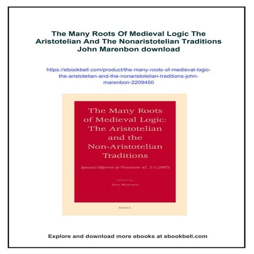 The Many Roots Of Medieval Logic The Aristotelian And The ...